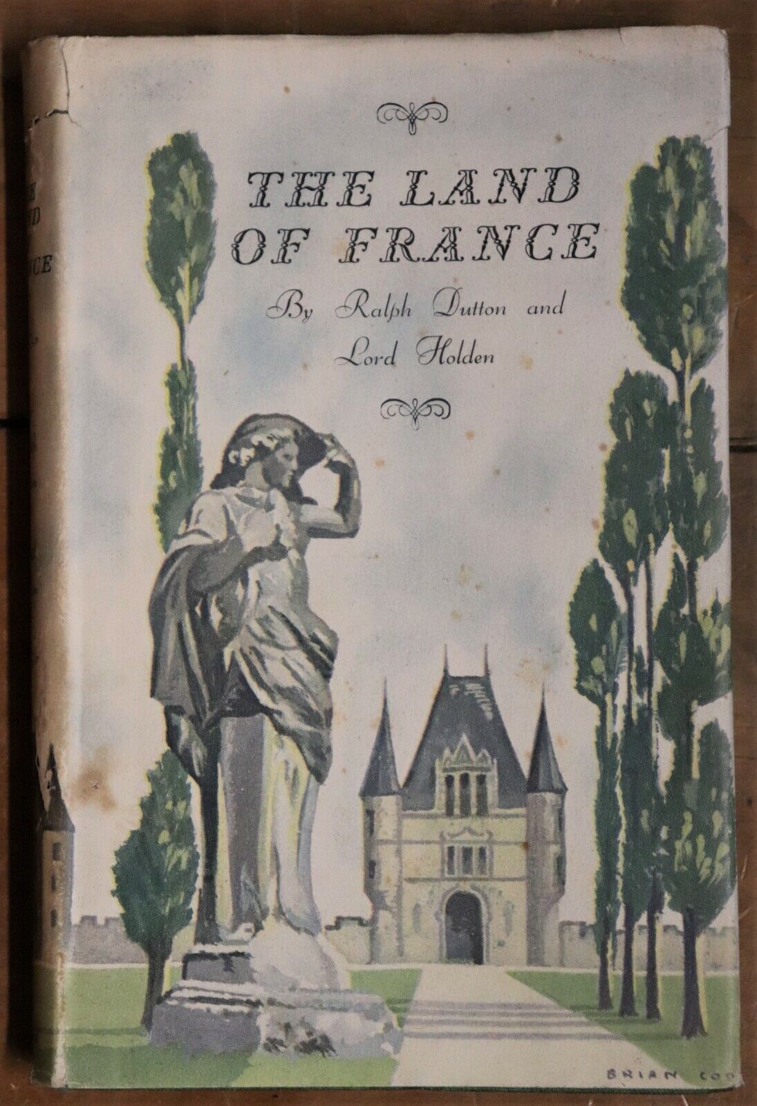 1952 The Land Of France by Ralph Dutton Vintage French History & Trave ...