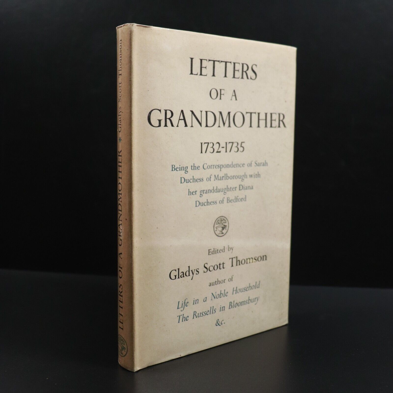 1943 Letters Of A Grandmother 1732-1735 by Gladys Scott Thomson Antiqu ...