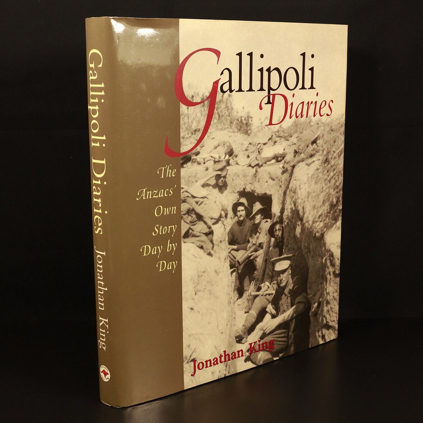 2003 Gallipoli Diaries Anzacs Own Story J. King Australian Military Hi ...