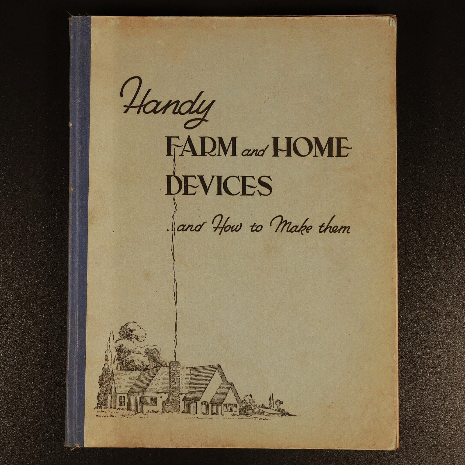 1945 Handy Farm Home Devices How To Make Them Antique Australian Self ...